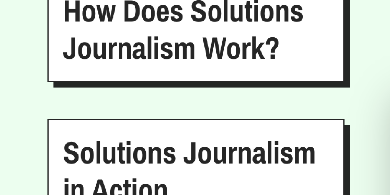 SoJo Explained | Solutions Journalism Network
